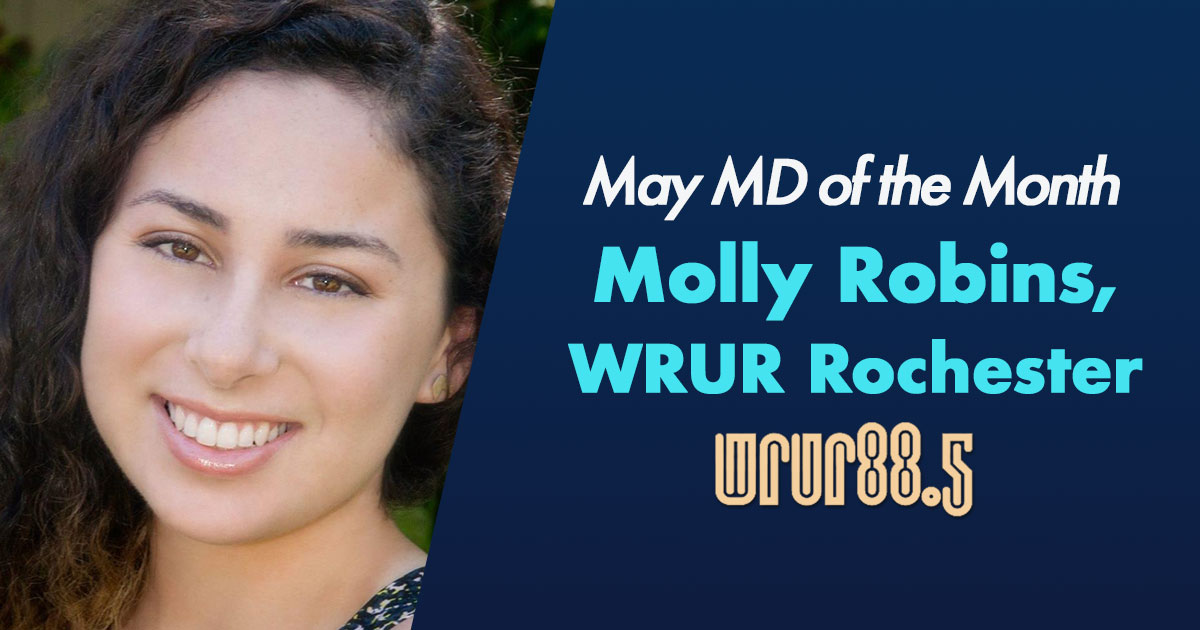 May MD of the Month | Molly Robins, WRUR Rochester