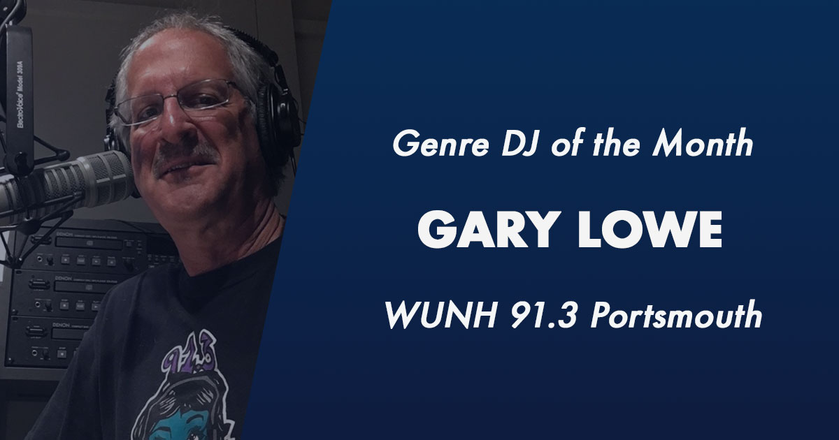 Genre DJ of the Month (Jazz) : Gary Lowe, WUNH 91.3 Portsmouth