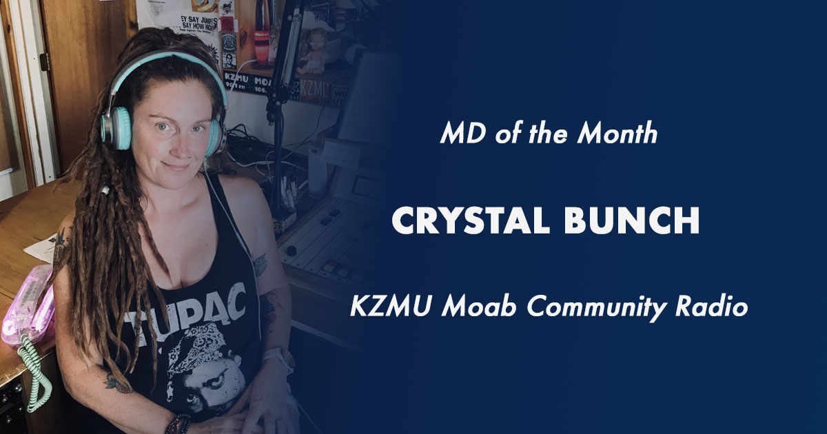 August MD of the Month | Crystal Bunch, KZMU Moab Community Radio