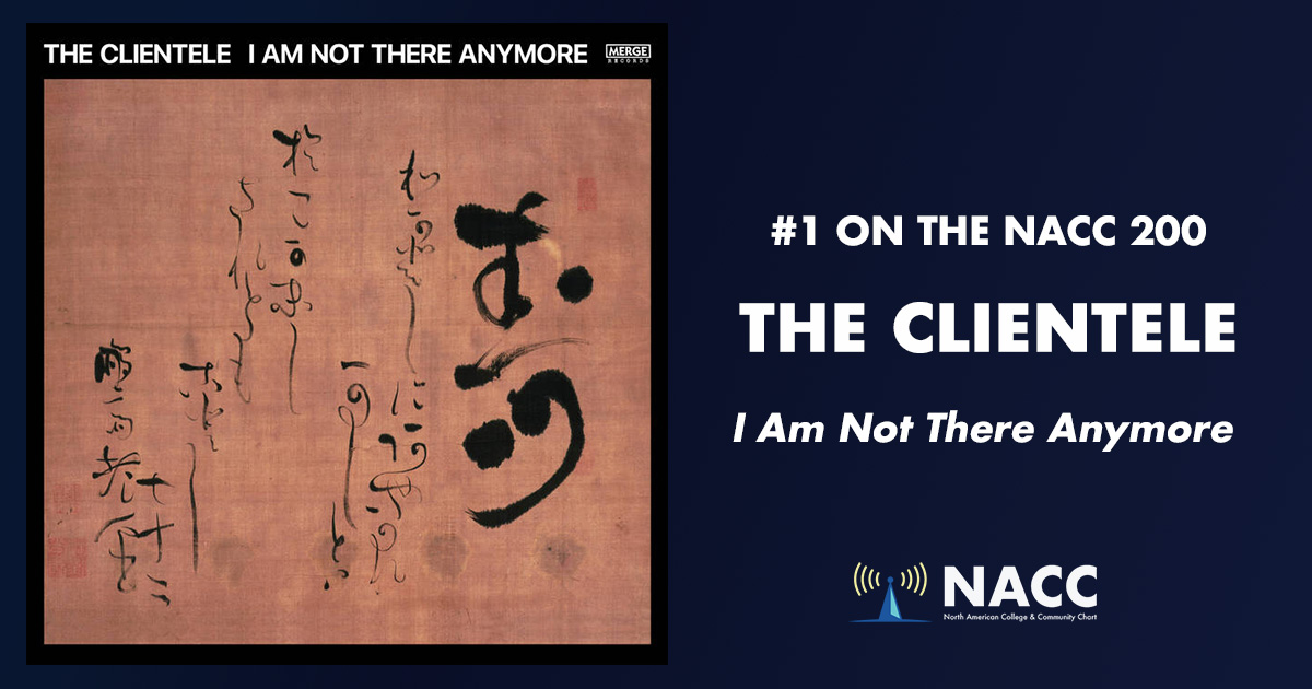 The Clientele top the last chart week of Summer 2023 - NACC Chart