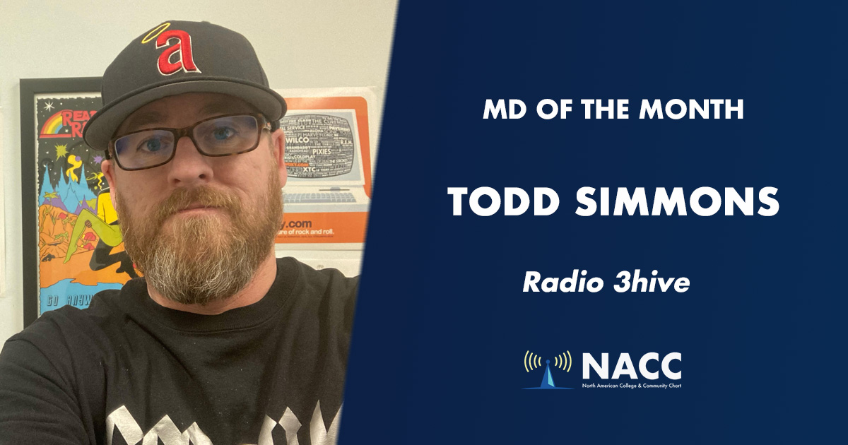 MD of the Month | Todd Simmons, Radio 3hive - NACC Chart